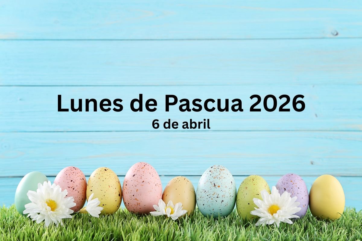 Lunes de Pascua 2026 – Semana Santa 2026
